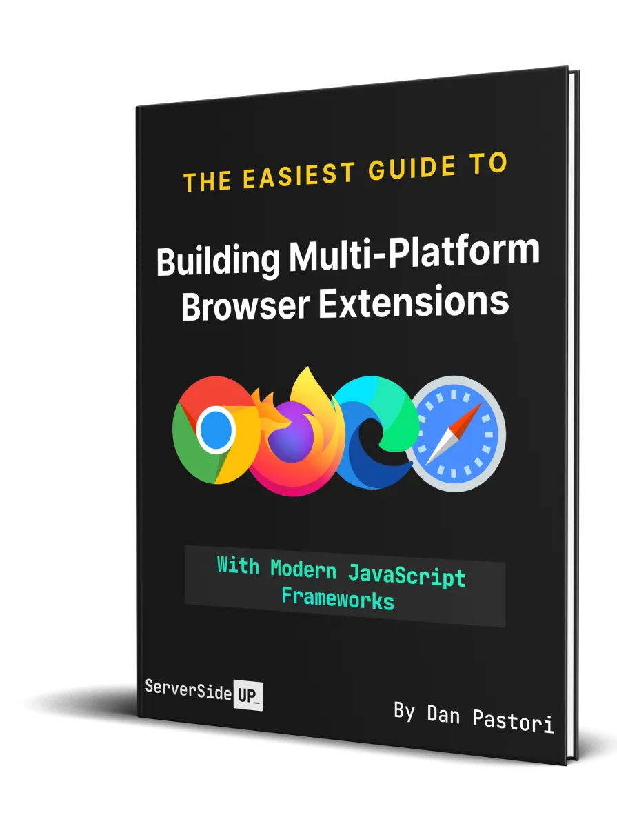 [Server Side Up]构建多平台浏览器扩展 | Building Multi-Platform Browser Extensions ...